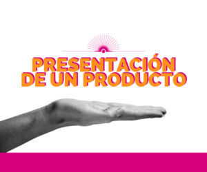 ¿Presentación de un producto o servicio? Todas las claves - nBoca